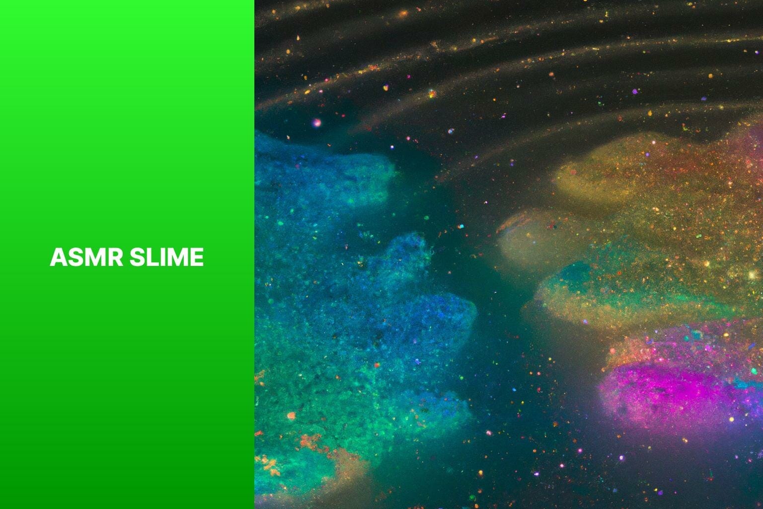 ASMR Slime